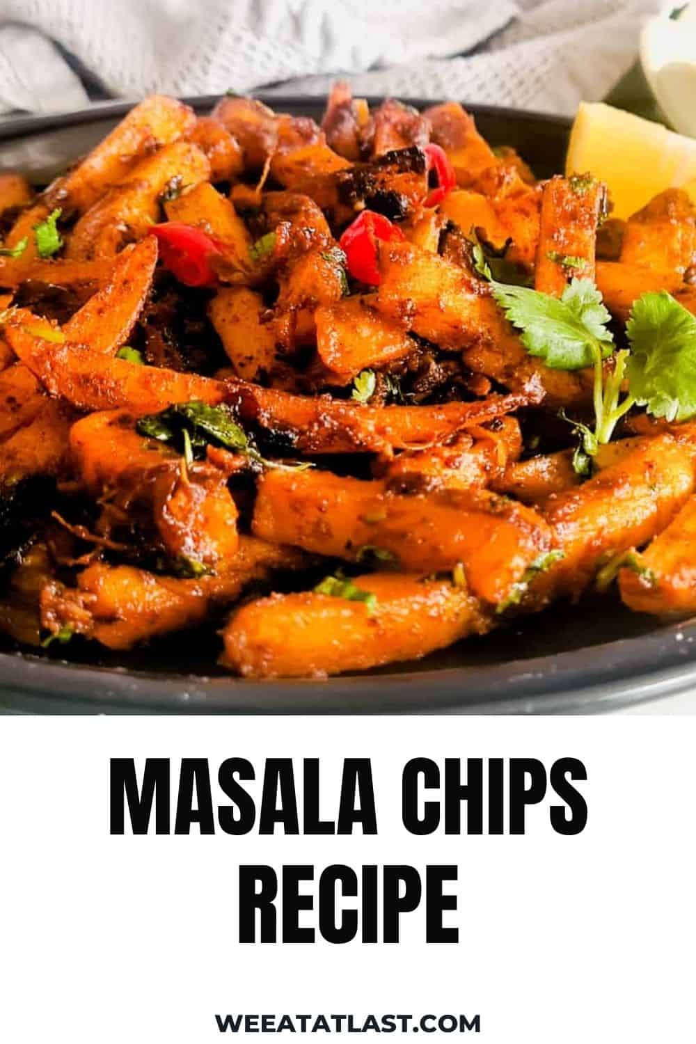 Chips Masala - We Eat At Last